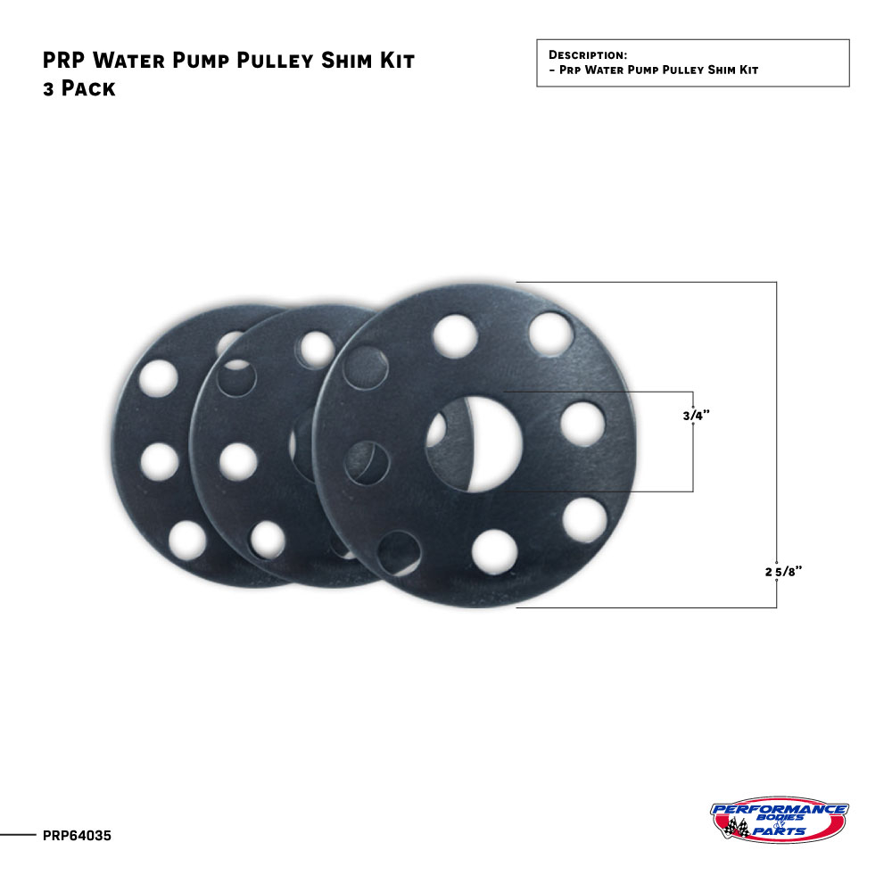 PRP Water Pump Pulley Aluminum Shim Kit - Performance Bodies